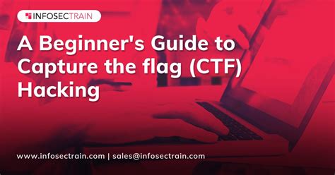 A Beginner S Guide To Capture The Flag CTF Hacking InfosecTrain