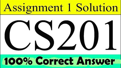 cs201 assignment no 1 solution spring 2020 cs201 cs201 assignment 2020 cs assignments
