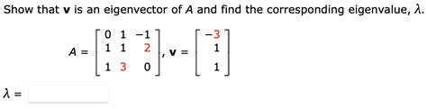 solved show that v is an eigenvector of a and find the