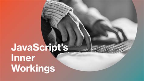 how does javascript work behind the scenes