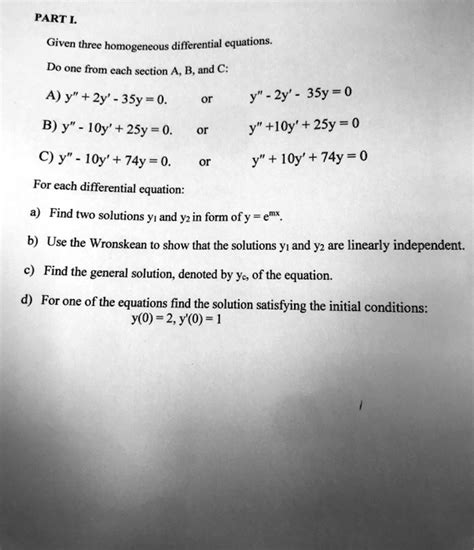 solved part [ given three homogeneous differential equations do one from each section a b