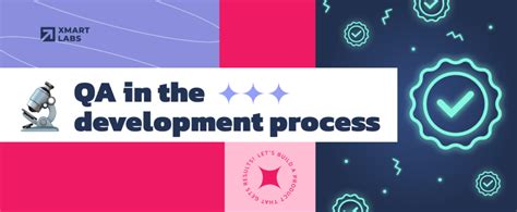 the importance qa in the development process
