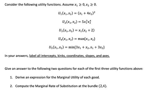 solved consider the following utility functions assume