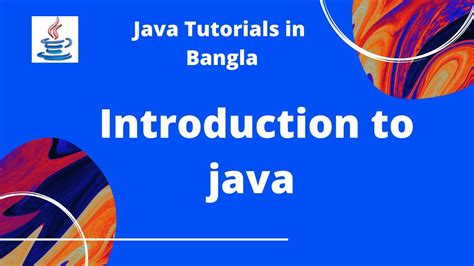 java bangla tutorials 01 ide jdk jre class java programming language youtube