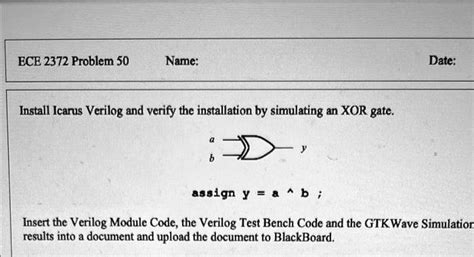 solved ece 2372 problem 50 name date install icarus verilog and verify the installation by