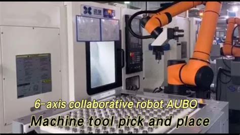 aubo cobot automated cnc machine tending solution cobot cnc tending and 6 axis robot