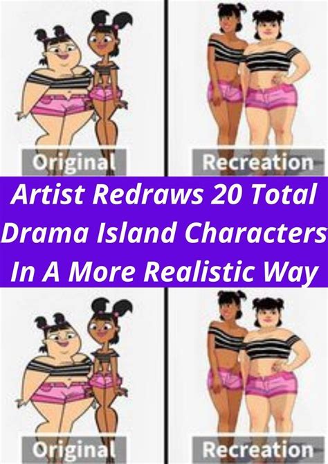 Artist Redraws 20 Total Drama Island Characters In A More Realistic Way Artofit