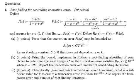 questions 1 root finding for controlling truncation