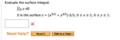 solved evaluate the surface integral s is the surface z
