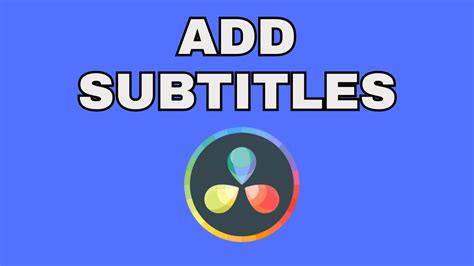 How To ADD SUBTITLES In DaVinci Resolve 18 YouTube