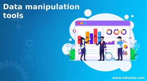 data manipulation tools learn the various data manipulation tools