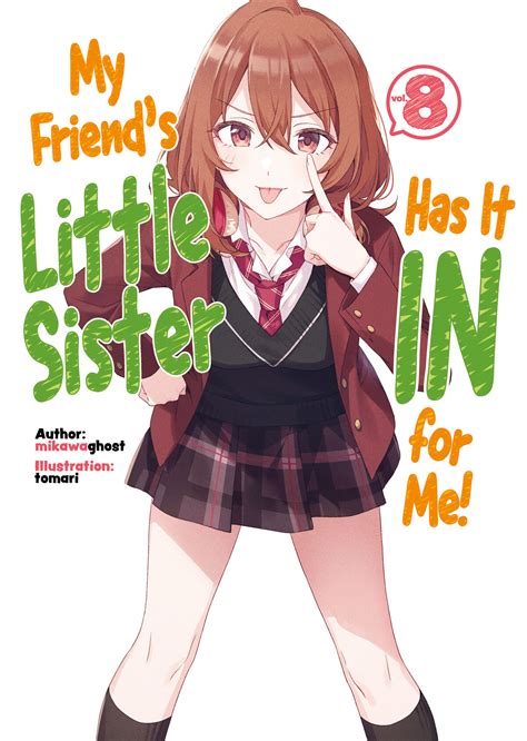 Volume 8 Light Novel My Friends Little Sister Has It In For Me Wiki Fandom