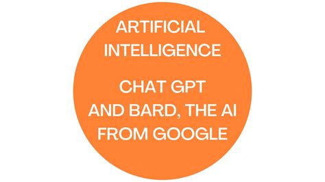 CHAT GPT AND BARD THE AI FROM GOOGLE What S The Plan