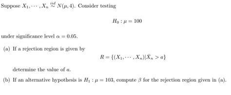 solved suppose x1 ⋯ xn∼iidn μ 4 consider testing h0 μ 100