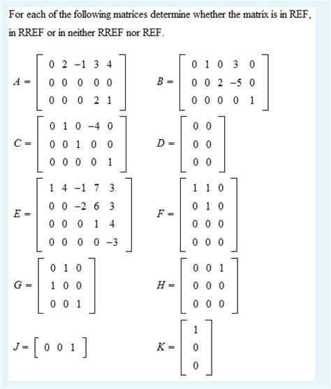 solved for each of the following matrices determine whether