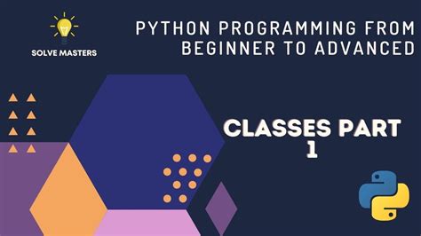 classes in python part 1 python programming from beginner to advanced in bengali solve