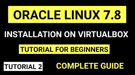 oracle linux installation on virtualbox how to install linux on virtualbox youtube