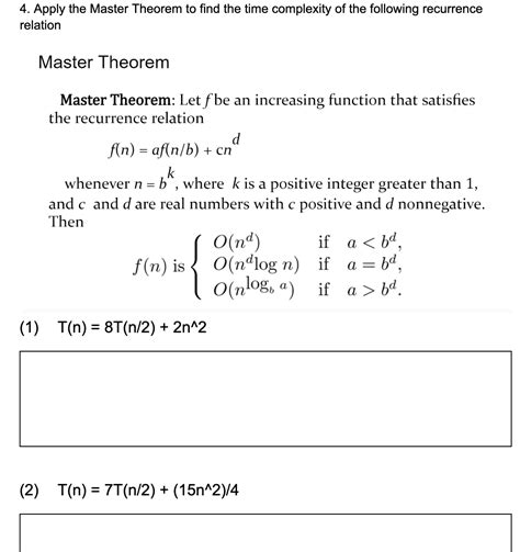 solved 4 apply the master theorem to find the time