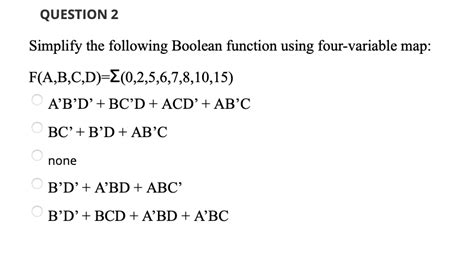 solved simplify the following boolean function using