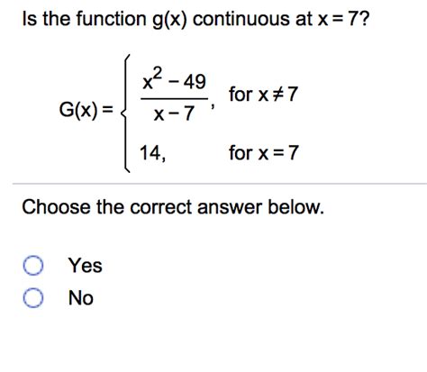 solved is the function g x continuous at x 7 g x {x 2