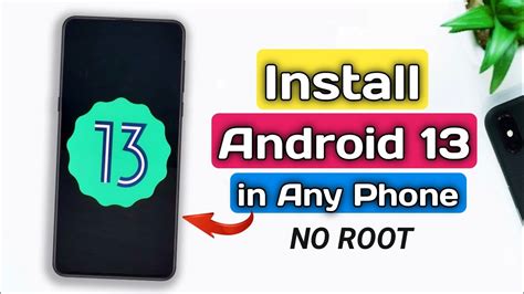 How To Install Android 13 On Any Android Phone How To Upgrade Your