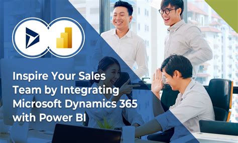 Integrate Microsoft Dynamics 365 With Power BI