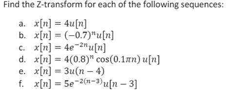 solved find the z transform for each of the following