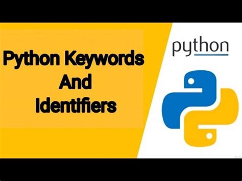 Tutorial 6 Python Keywords And Identifiers YouTube