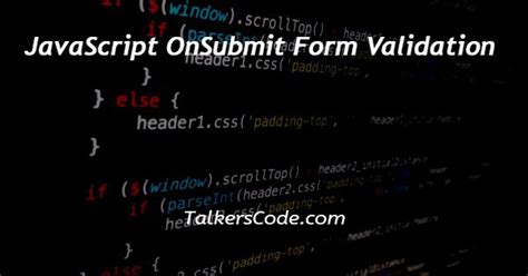 JavaScript OnSubmit Form Validation