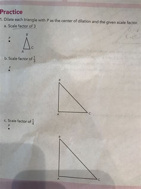 solved practice 1 dilate each triangle with p as the center