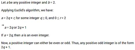 56 showe that every positive even integer is the form of 2q and that every positive odd intiger