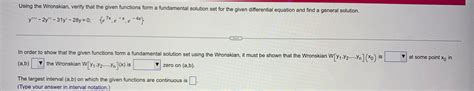 solved using the wronskian verify that the given functions