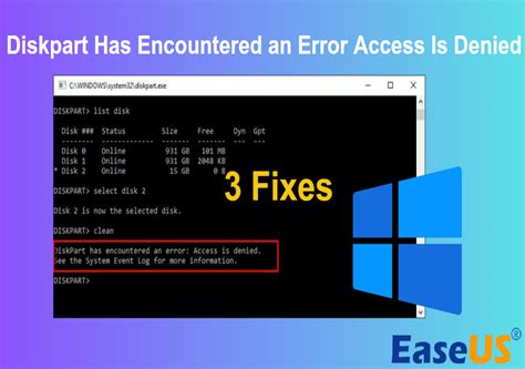 Diskpart Has Encountered An Error Access Is Denied 3 Fixes