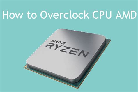 AMD Overclocking Guide How To Overclock CPU AMD MiniTool Partition