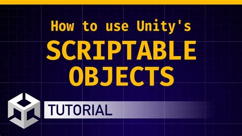 how to use unity s scriptable objects [unity c 🇬🇧 tutorial] youtube