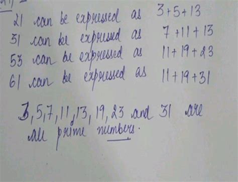 express each of the following numbers as the sum of three odd primes a 21 b 31 c 53 d 61