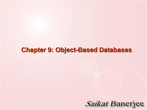 pdf chapter 9 object based databases · pdf filechapter 9 object based databases 1nf