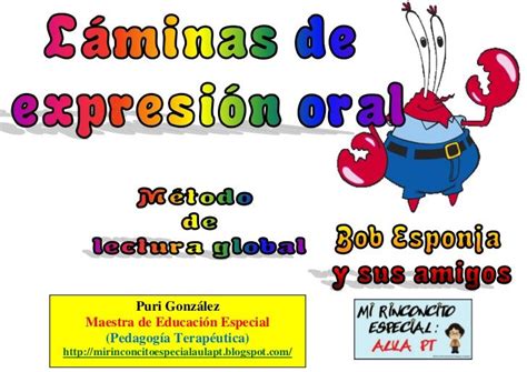 LÁminas De ExpresiÓn Oral Bob Esponja Y Sus Amigos By Puri González Serrano Via Slideshare