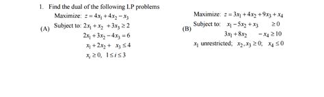 solved find the dual of the following lp problems maximize