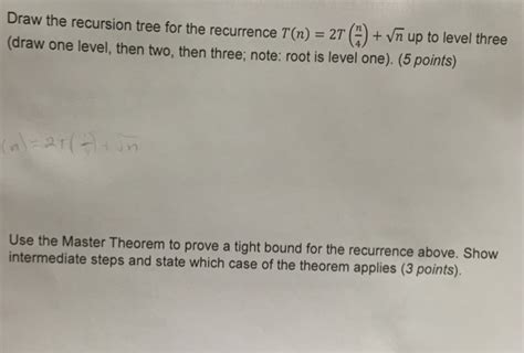 solved draw the recursion tree for the recurrence t n