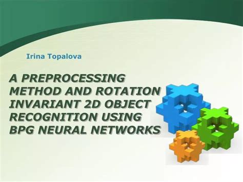 ppt a preprocessing method and rotation invariant 2d object recognition using bpg neural
