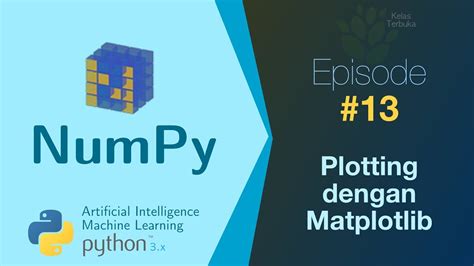 Belajar Numpy Python Data Analisis 13 Plot Data Dengan Matplotlib Youtube