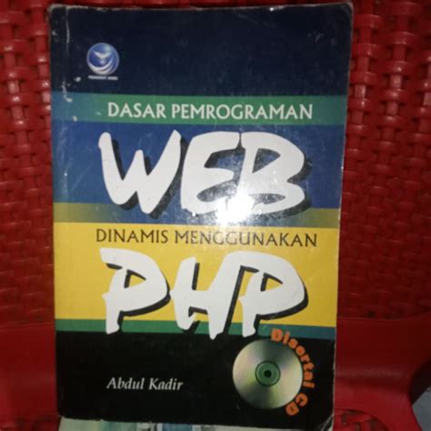 jual buku ori dasar pemrograman web dinamis menggunakan php by abdul kadirr shopee indonesia