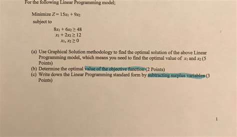 solved for the following linear programming model minimize