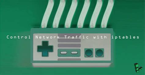 Control Network Traffic With Iptables How VPS How To Use Setup VPS