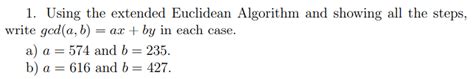 solved using the extended euclidean algorithm and showing