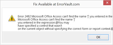 how to fix error 2482 microsoft office access can t find the name you entered in the
