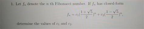 solved 1 let fn denote the n th fibonacci number if fn