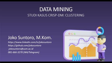 Clustering Studi Kasus Cross Industry Standard Process Data Mining