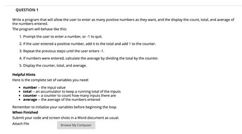 solved question 1 write program allow user enter many positive numbers want display count